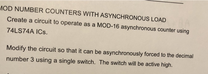 Solved MOD NUMBER COUNTERS WITH ASYNCHRONOUS LOAD Create a | Chegg.com