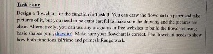 Solved Task Four Design a flowchart for the function in Task | Chegg.com