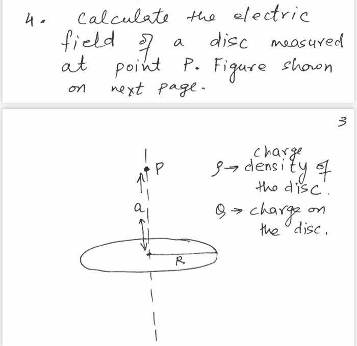 Solved 4. calculate the electric disc measured at point P. | Chegg.com
