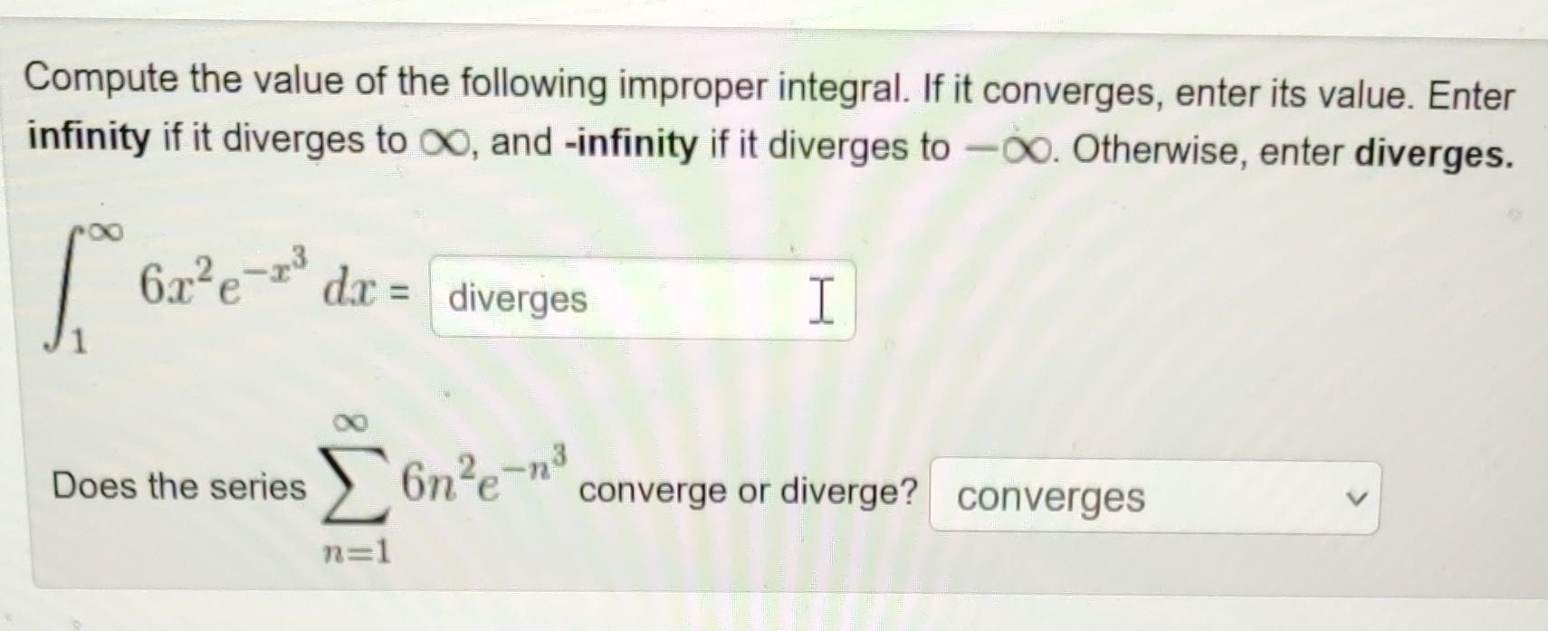 Solved Compute the value of the following improper integral. | Chegg.com