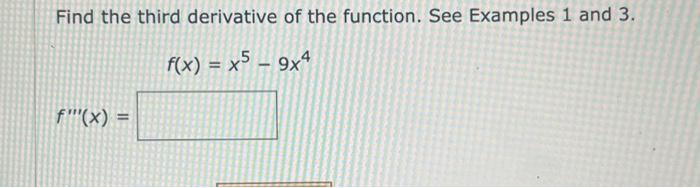 Solved Find the third derivative of the function. See | Chegg.com