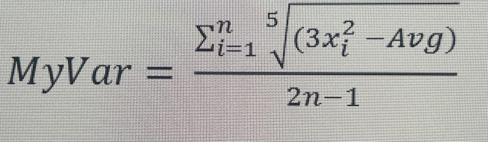 Solved 1. ﻿Develop a user defined function "MyVar" that | Chegg.com