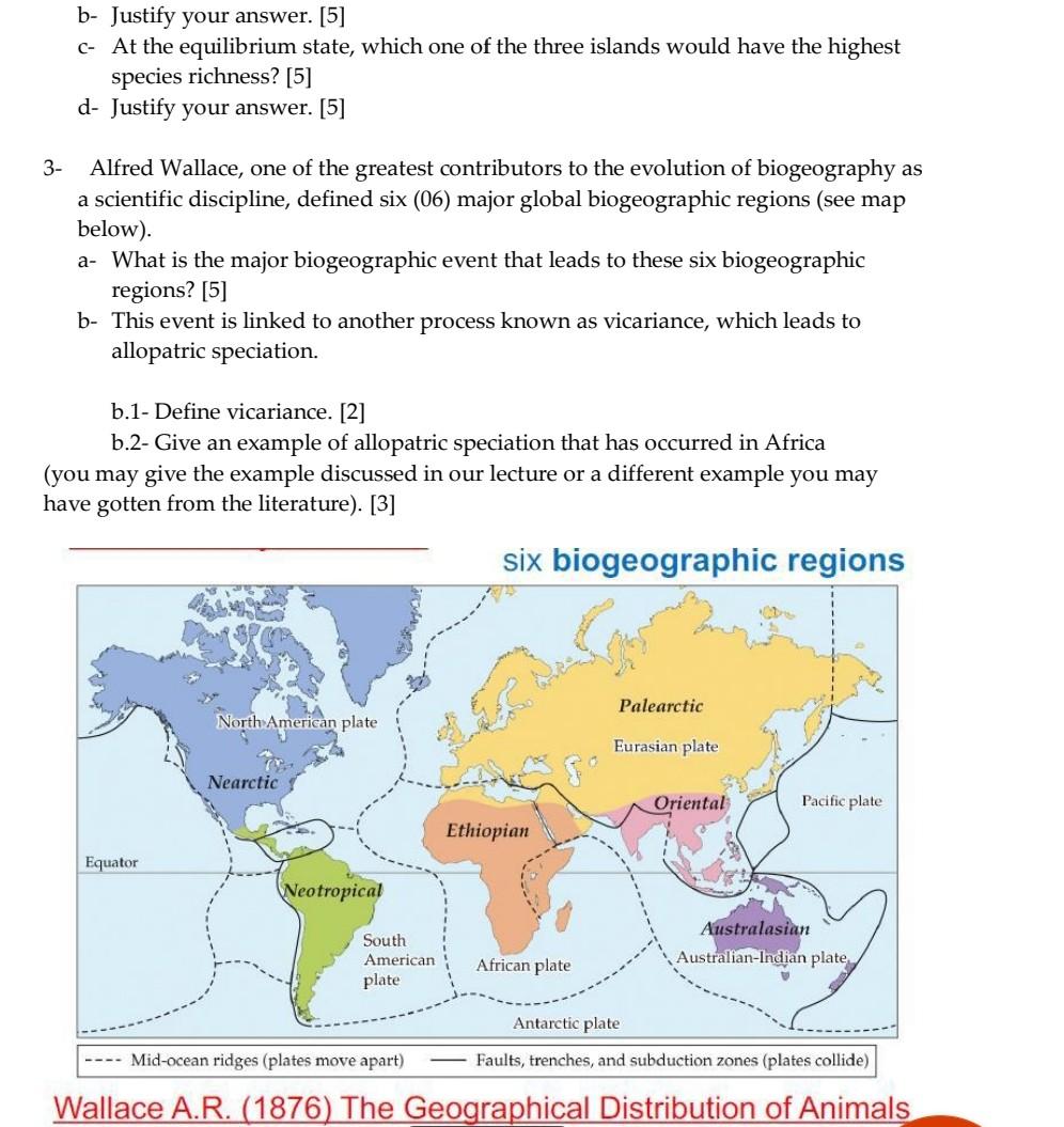 Solved Questions 1. You are a bio-geographer who is working | Chegg.com