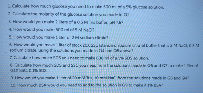 Solved 1. Calculate how much glucose you need to make 500 ml | Chegg.com