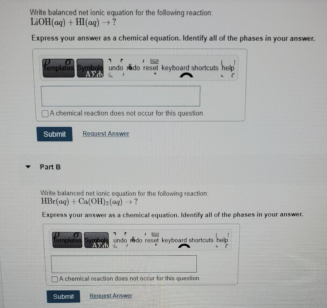 Solved Write balanced net ionic equation for the following | Chegg.com