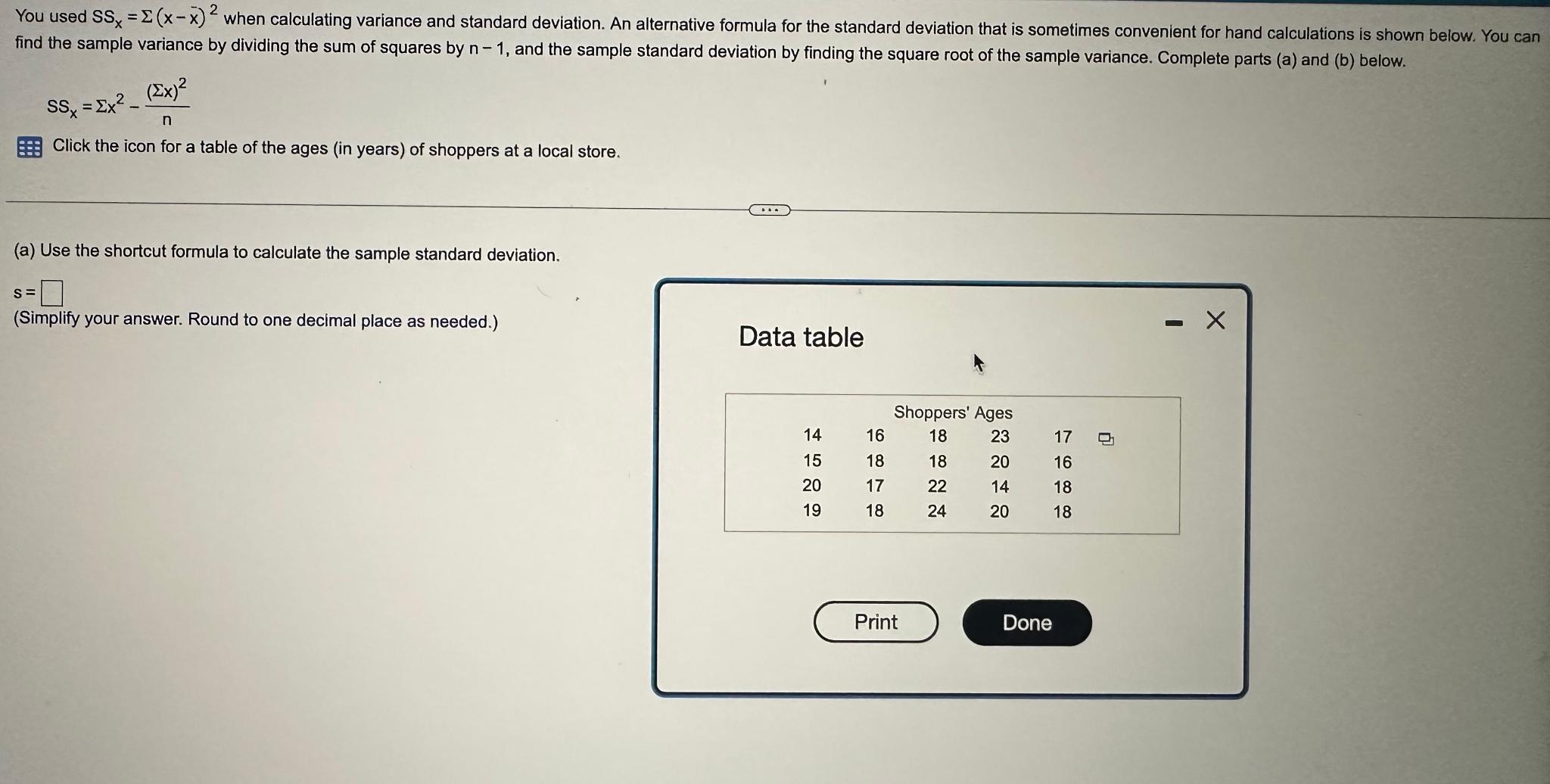 Solved You used SSx=Σ(x-x‾)2 ﻿when calculating variance and | Chegg.com