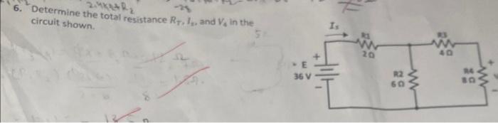 Solved 4. Determine the total resistance RT and the current | Chegg.com