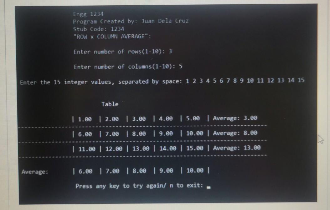Solved Applying 2 dimensional arrays and looping structure, | Chegg.com