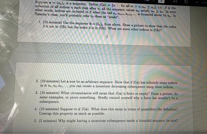 Solved Suppose a=(an)n is a sequence. Define S(a)={n : for | Chegg.com