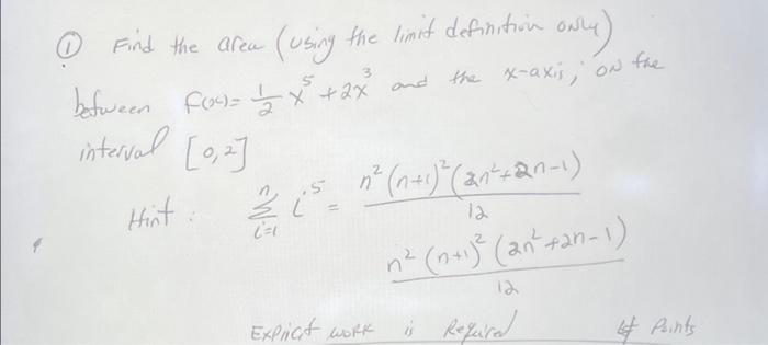 Solved ? Find the area (using the limit definition only) | Chegg.com