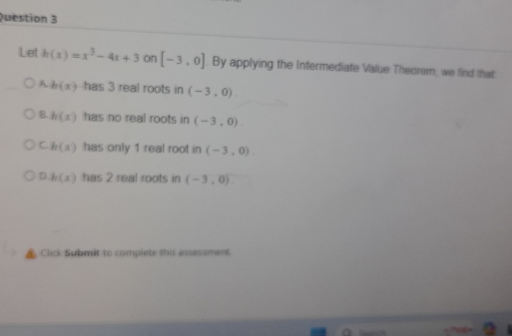 Solved uestion 3Let h(x)=x3-4x+3 ﻿on -3,0. ﻿By applying the | Chegg.com