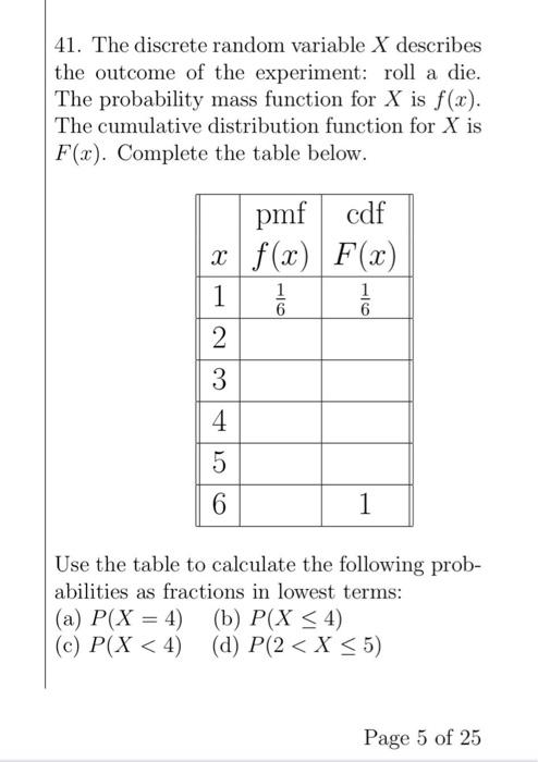 Solved 41. The discrete random variable X describes the | Chegg.com