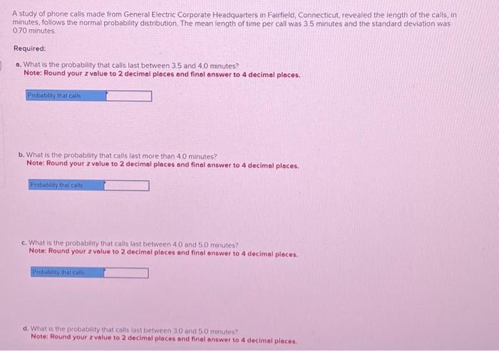 Solved A study of phone calls made from General Electric | Chegg.com
