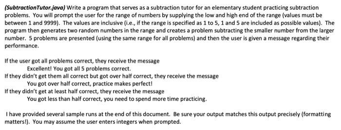 Solved Subtraction Tutorjava Write A Program That Serves