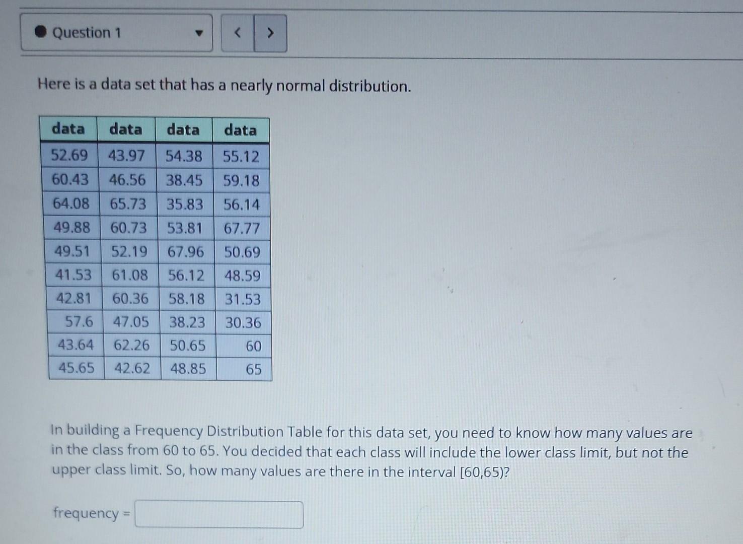 Solved Question 1 > Here is a data set that has a nearly | Chegg.com