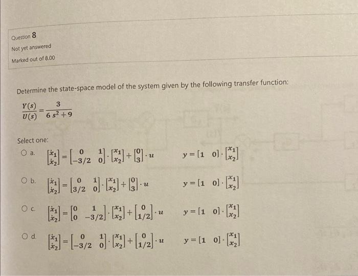 Solved Determine the state-space model of the system given | Chegg.com