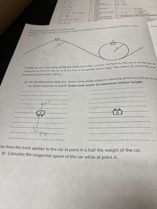 Solved A tooo ke car ill triveling atong the track of a | Chegg.com