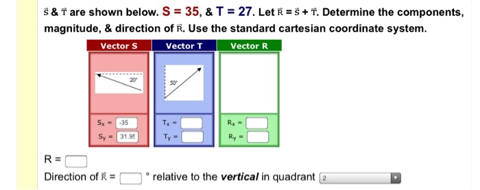 Solved $ & T are shown below. S = 35, & T = 27. Let R = $ + | Chegg.com