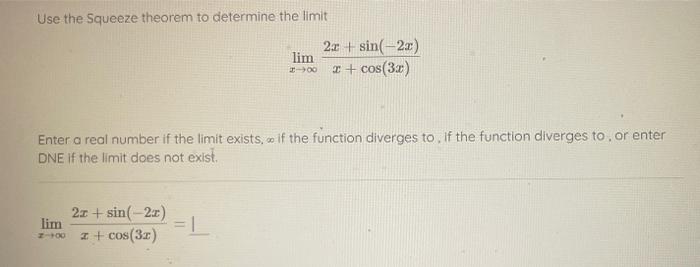 Solved Use The Squeeze Theorem To Determine The Limit