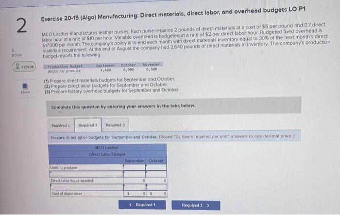 Solved Exercise 20−15 (Algo) Manufacturing: Direct | Chegg.com