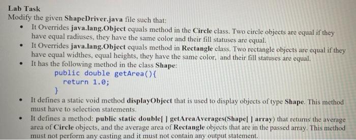 Solved . . Lab Task Modify the given Shape Driver.java file | Chegg.com