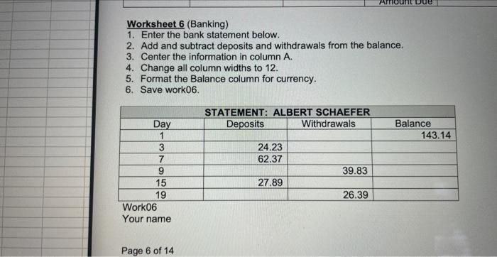Solved Worksheet 6 (Banking) 1. Enter the bank statement | Chegg.com