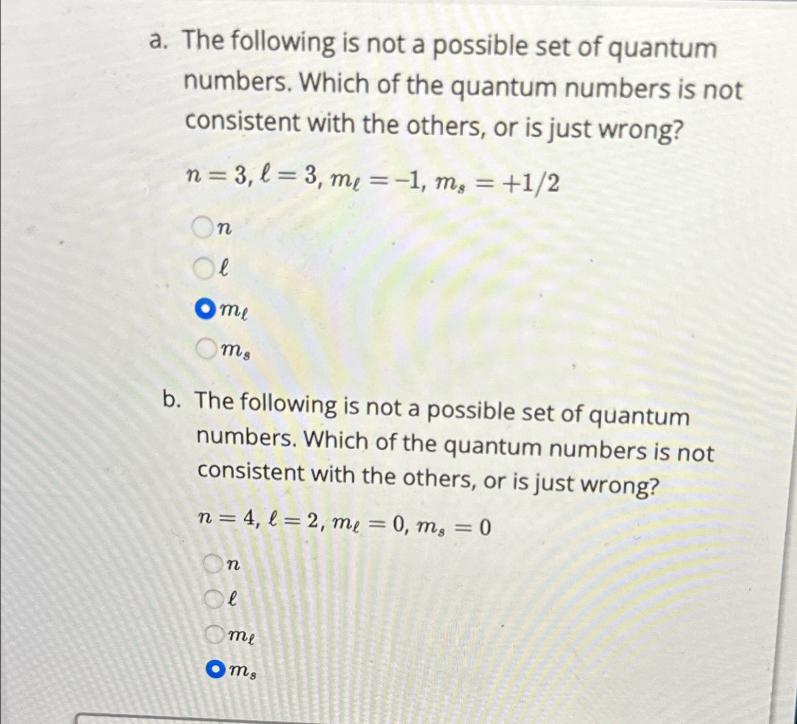Solved a. ﻿The following is not a possible set of quantum | Chegg.com