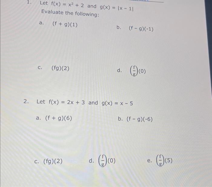 Solved 1. Let f(x)=x2+2 and g(x)=∣x−1∣ Evaluate the | Chegg.com