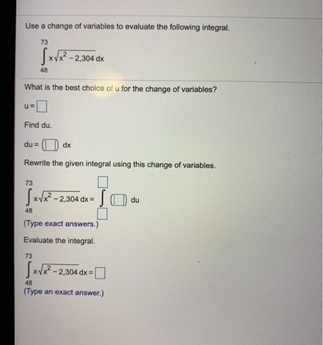 Solved Use a change of variables to evaluate the following | Chegg.com