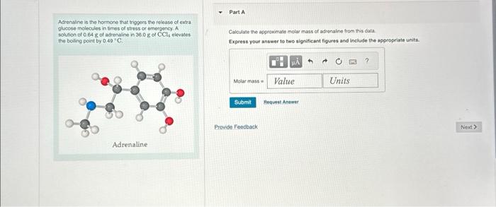 Solved Adrenaline is the hombone that trigoers the release | Chegg.com