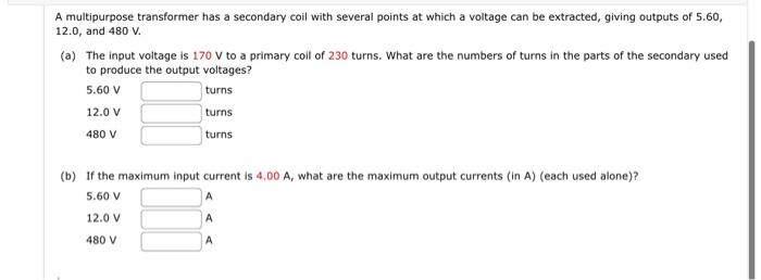 Solved A multipurpose transformer has a secondary coil with | Chegg.com