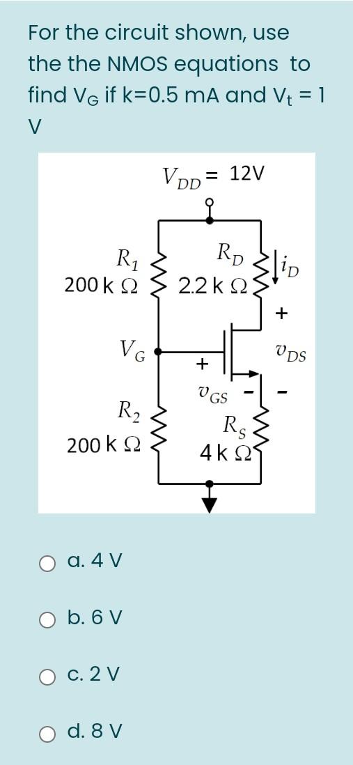 Solved For the circuit shown, use the the NMOS equations to | Chegg.com