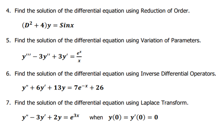 Solved 4. Find the solution of the differential equation | Chegg.com