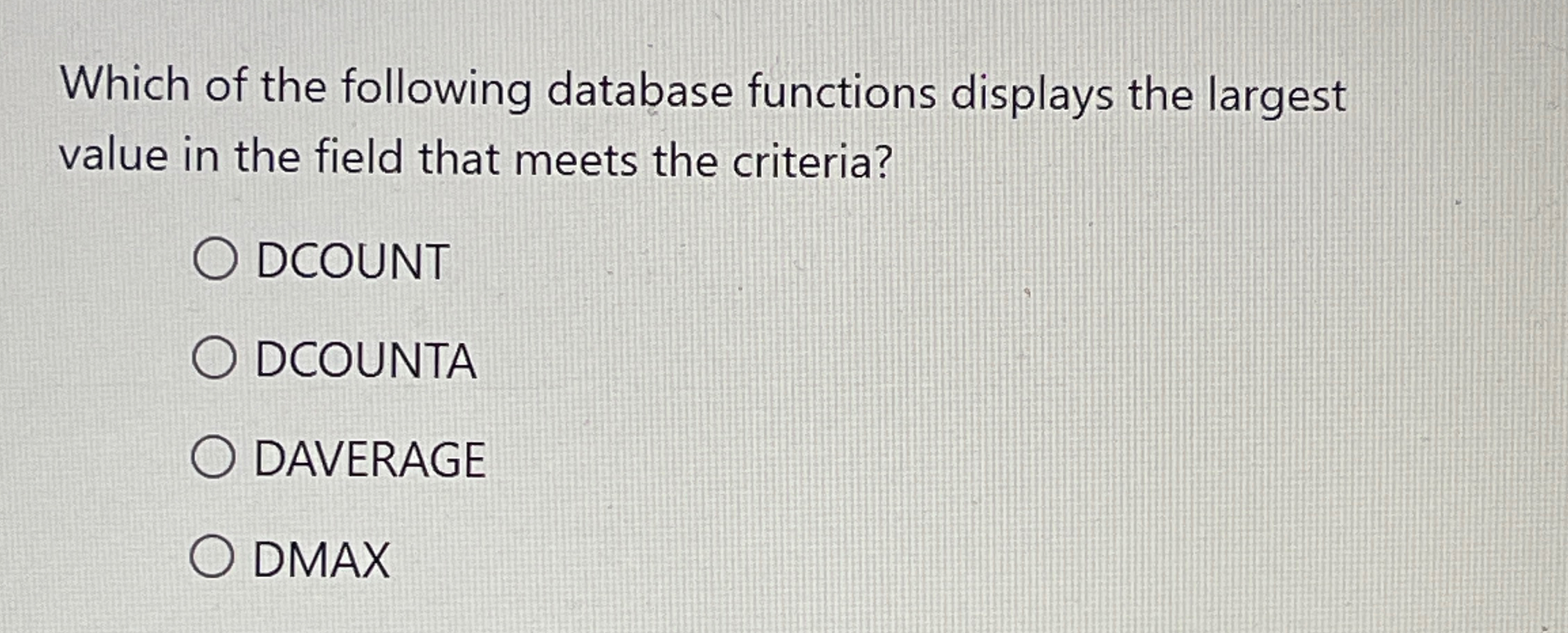 Solved Which of the following database functions displays | Chegg.com