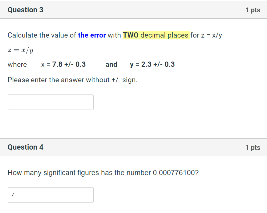Solved Question 3Calculate the value of the error with TWO | Chegg.com