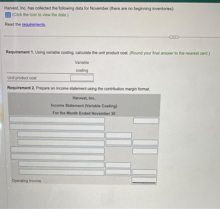 Solved Harvest, Inc. has collected the following data for | Chegg.com
