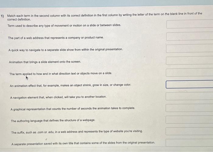 Solved 1) Match each term in the second column with its | Chegg.com