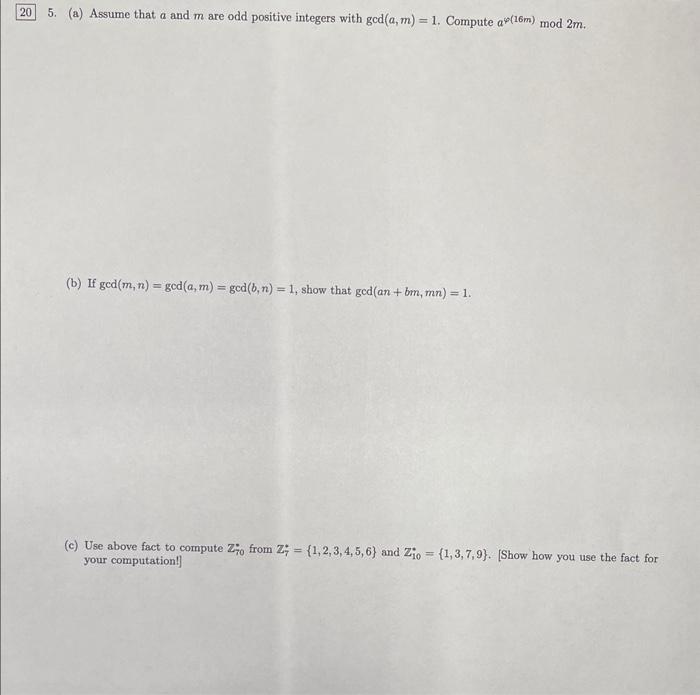Solved 5. (a) Assume that a and m are odd positive integers | Chegg.com
