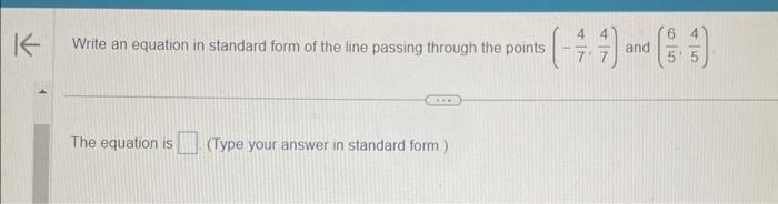 Write an equation in standard form of the line | Chegg.com