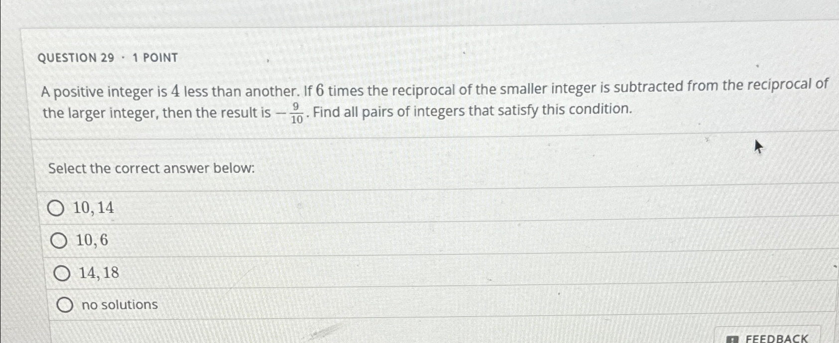 Solved QUESTION 29*1 ﻿POINTA positive integer is 4 ﻿less | Chegg.com