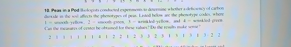 Solved Peas in a Pod Biologists conducted experiments to | Chegg.com