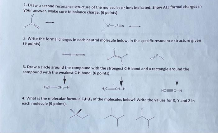 Solved 1. Draw a second resonance structure of the molecules | Chegg.com