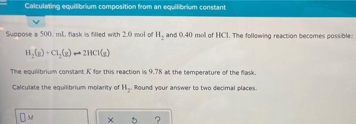 Solved Calculating equilibrium composition from an | Chegg.com