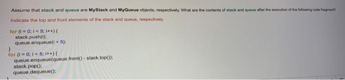 Solved Consider Mystack Class Public Boolean Isempty 2547