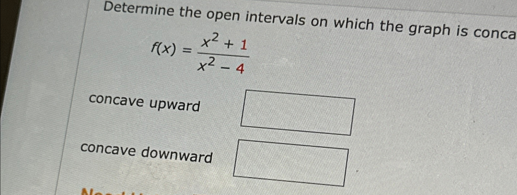 Solved Determine the open intervals on which the graph is | Chegg.com