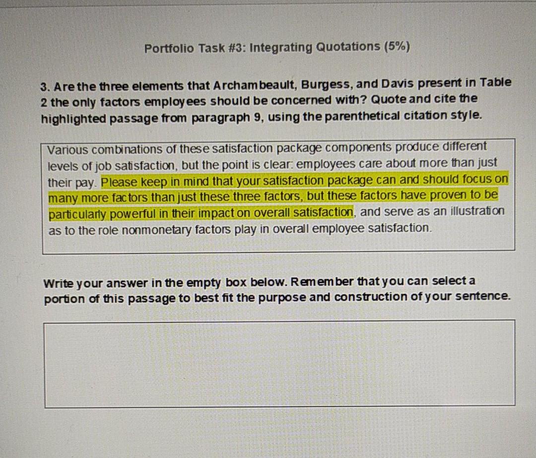 Portfolio Task #3: Integrating Quotations (5%) Your | Chegg.com