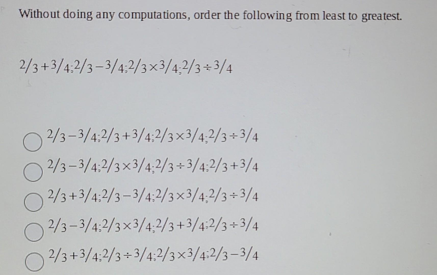 Solved Without doing any computations, order the following | Chegg.com