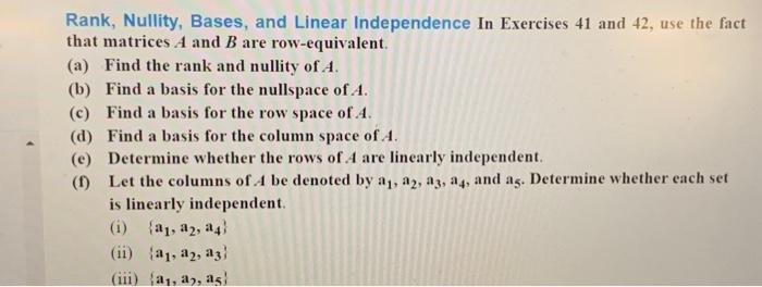Solved Rank, Nullity, Bases, and Linear Independence In | Chegg.com