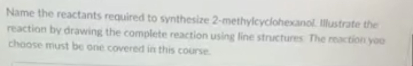 Solved Name the reactants required to synthesize | Chegg.com
