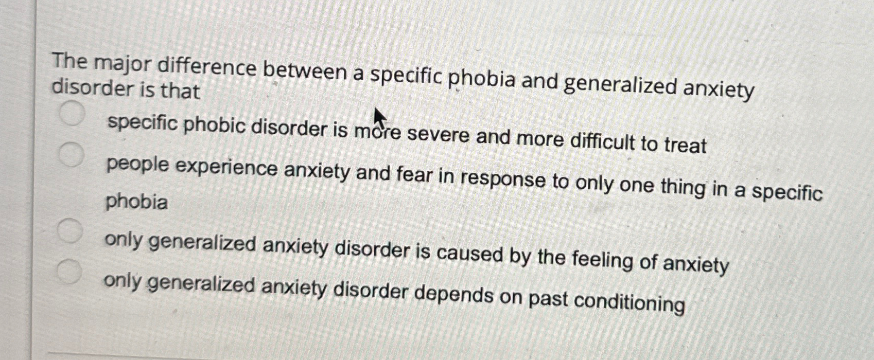 Solved The major difference between a specific phobia and | Chegg.com